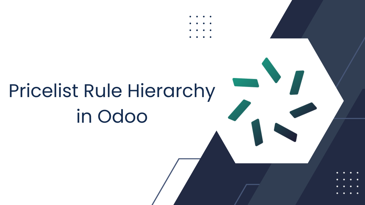 Understanding Pricelist Rule Hierarchy in Odoo | Odoo Mastery